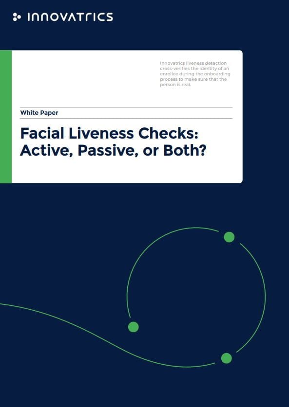 Facial Liveness Checks: Active, Passive, or Both? | Innovatrics