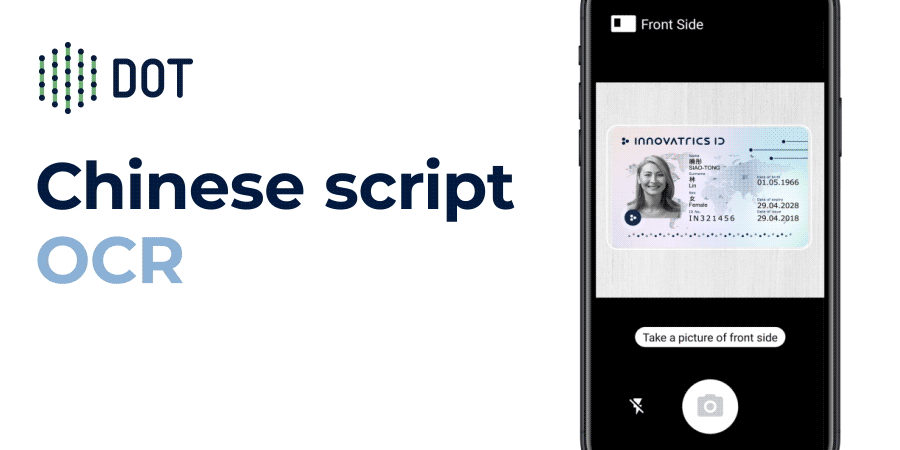 DOT Now Supports Chinese Character Reading on ID Cards - Innovatrics