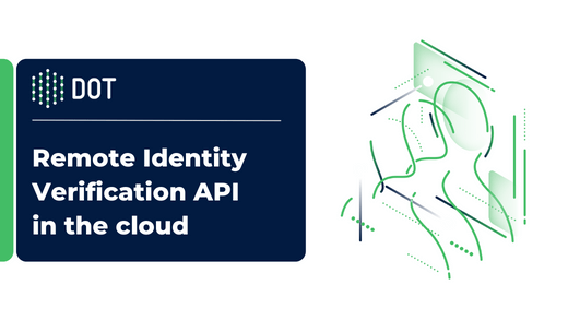 Innovatrics Remote Identity Verification API Now in the Cloud - Innovatrics