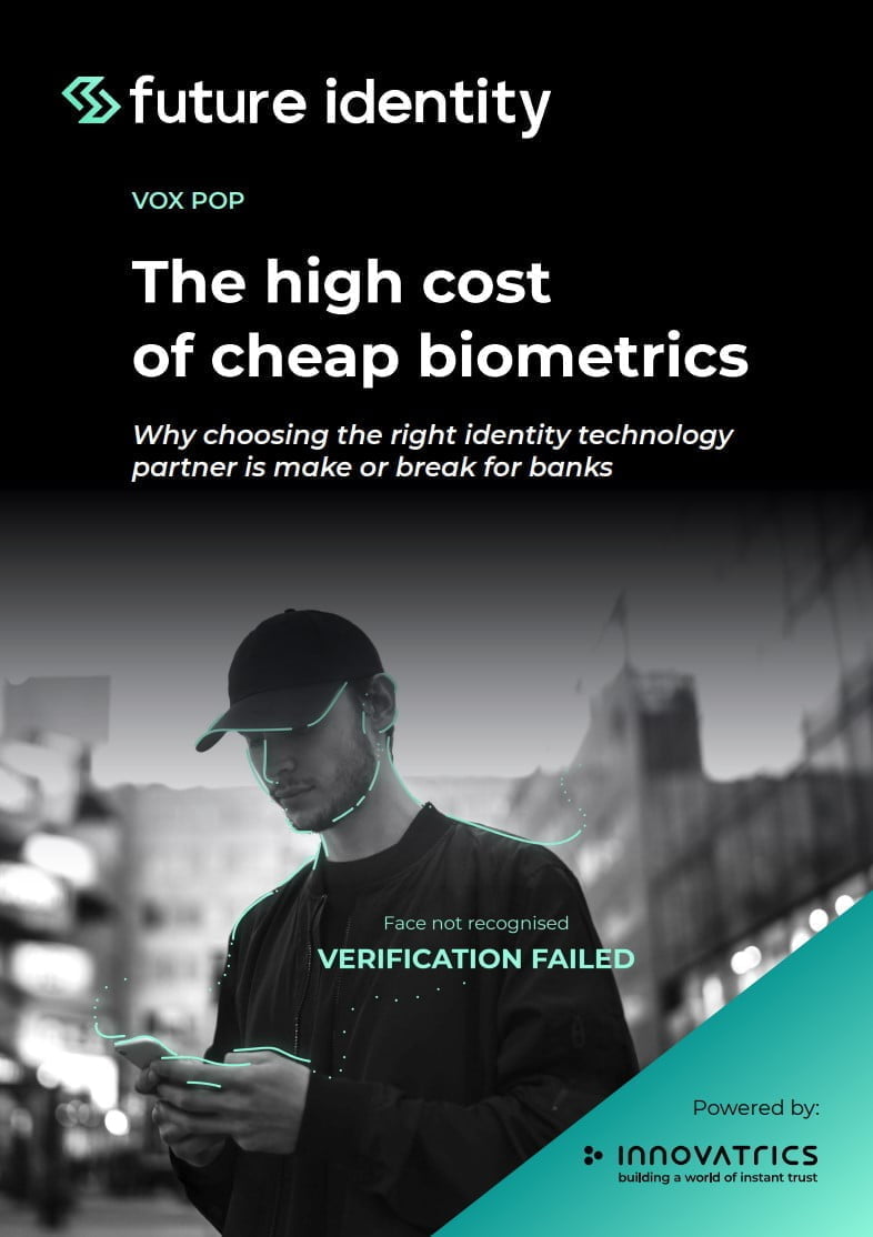 The High Cost of Cheap Biometrics - Innovatrics