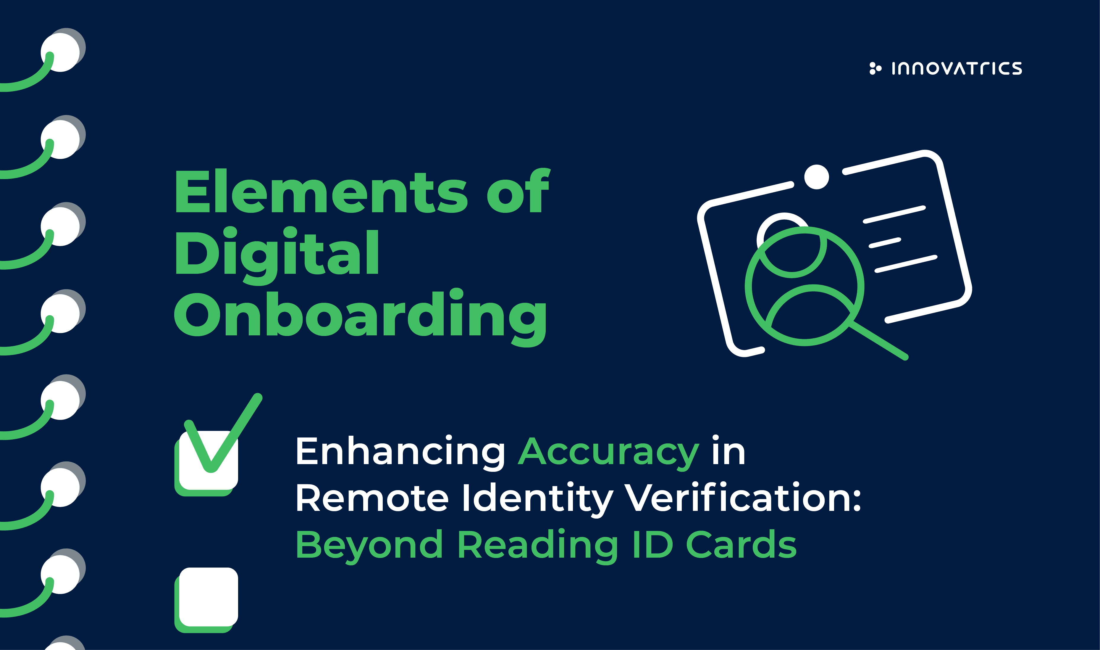 Enhancing Accuracy in Remote Identity Verification: Beyond Reading ID ...