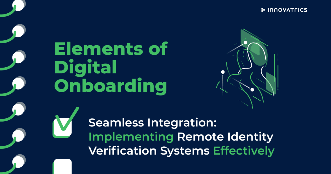 Digital Onboarding for your Apps and Solutions - Innovatrics